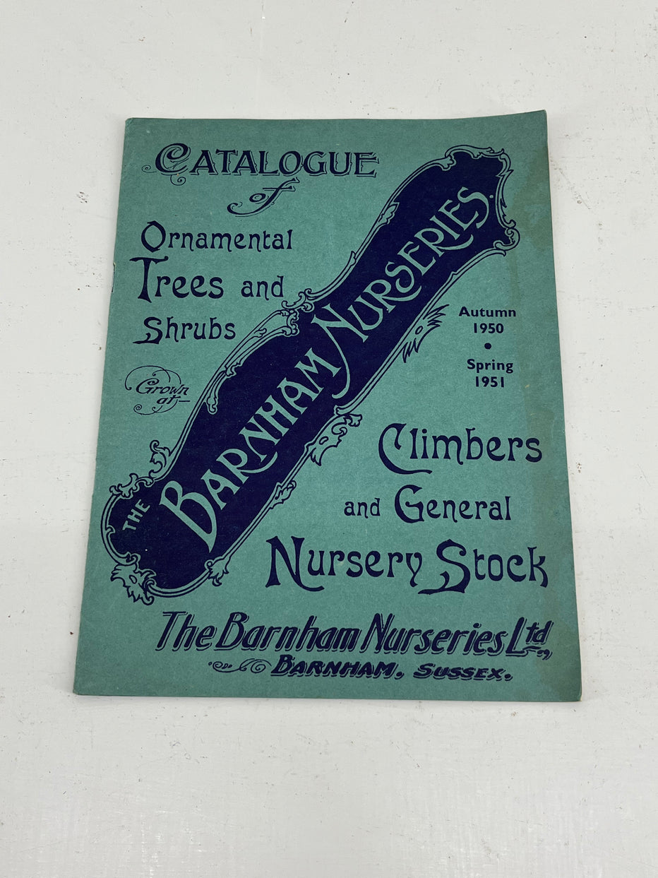 Barnham Nurseries Catalogue, 1950/51 – Garden & Wood